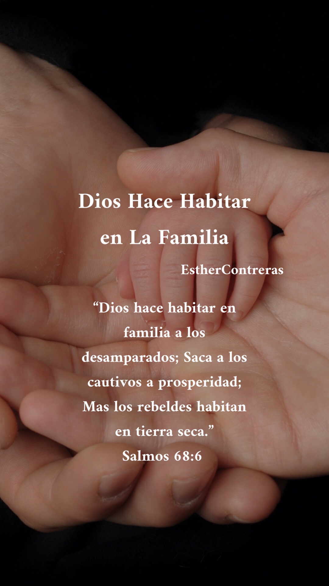 Dios hace habitar en la familia – EstherContreras